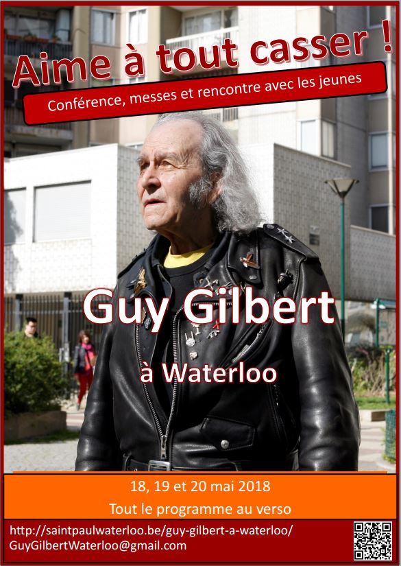 GUY GILBERT A WATERLOO LE WEEKEND DU 18 au 20 mai 2018